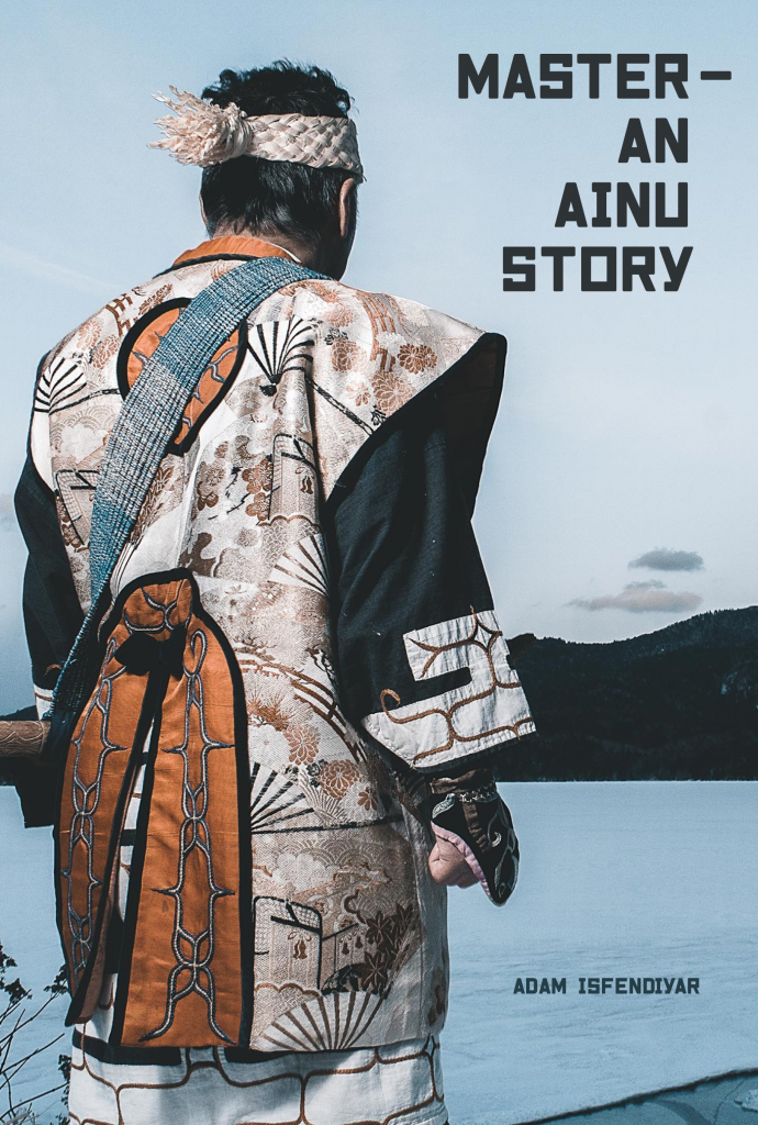 Master – An Ainu Story - Galda-Verlag