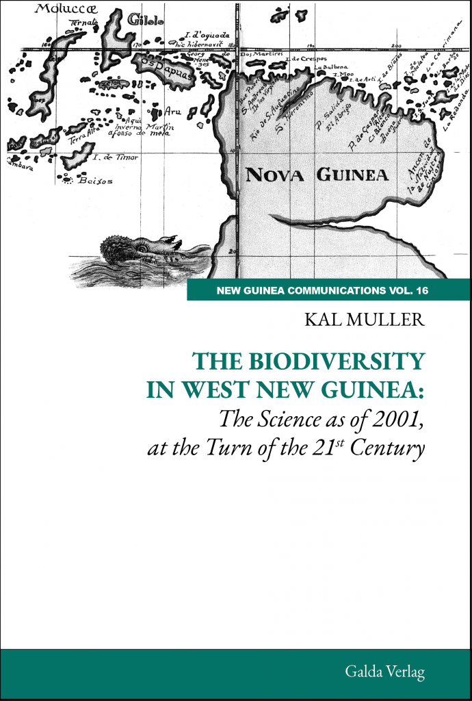 The Biodiversity in West Guinea - The Science as of 2001, at the Turn ...